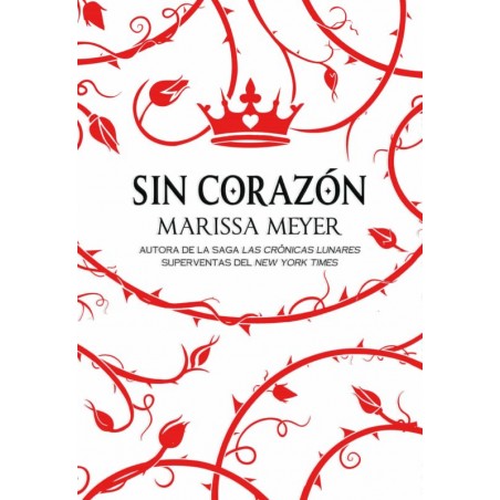 Comprar el libro SIN CORAZÓN, NUEVA EDICIÓN | de MARISSA MEYER
