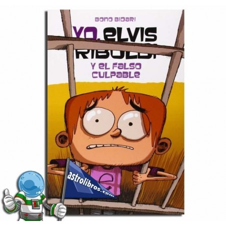 Comprar el libro YO ELVIS RIBOLDI Y EL FALSO CULPABLE, ELVIS RIBOLD...