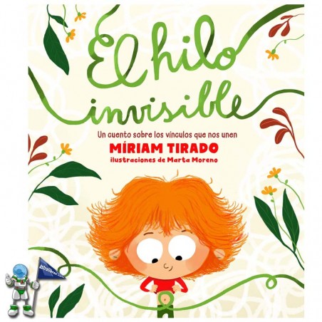 Comprar el libro EL HILO INVISIBLE , UN CUENTO SOBRE LOS VÍNCULOS Q...