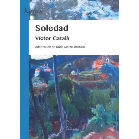 Comprar el libro SOLEDAD, LECTURA FÁCIL | de VÍCTOR CATALÁ