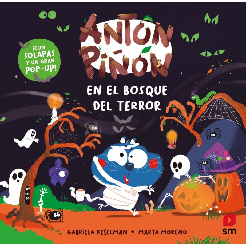 Comprar el libro ANTÓN PIÑÓN EN EL BOSQUE DEL TERROR | de GABRIELA ...